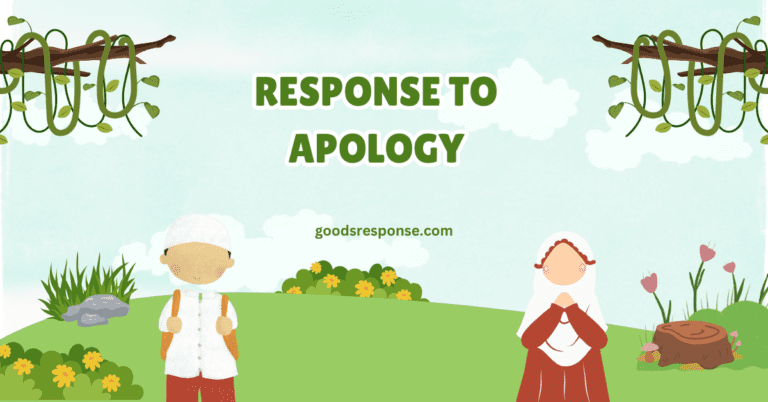 Perfect Responses to Apology – Kind, Witty & Genuine Replies Perfect Responses to Apology – Kind, Witty & Genuine Replies